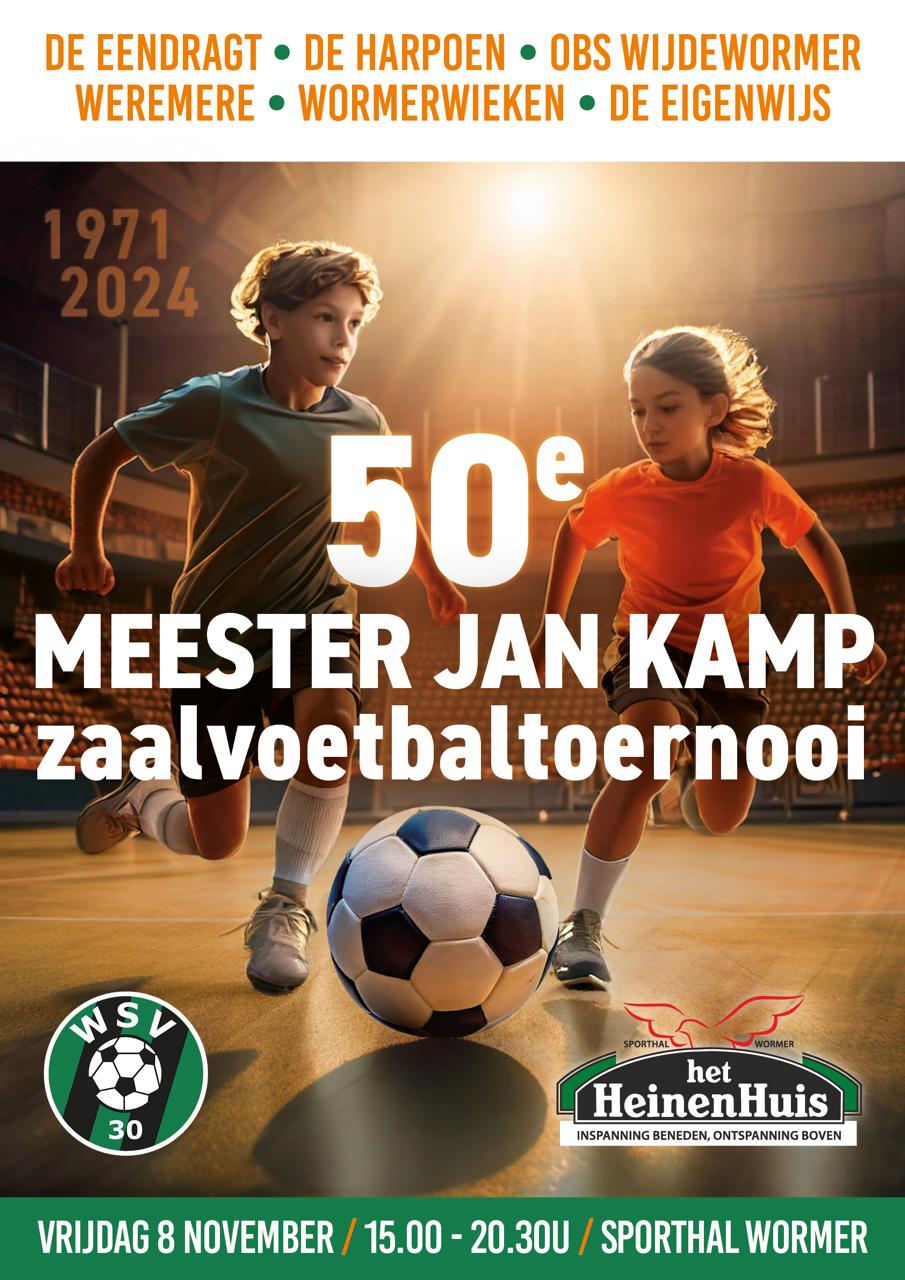 Meester Jan Kamp zaalvoetbaltoernooi 2024 | Sportvereniging WSV 1930